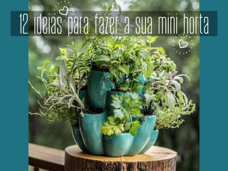12 ideias para fazer a sua mini horta ⋆ De Frente Para O Mar